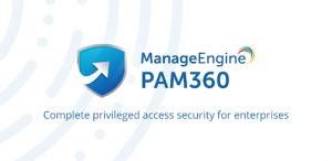DiGiBoY › ManageEngine PAM360 4.1.0 Enterprise